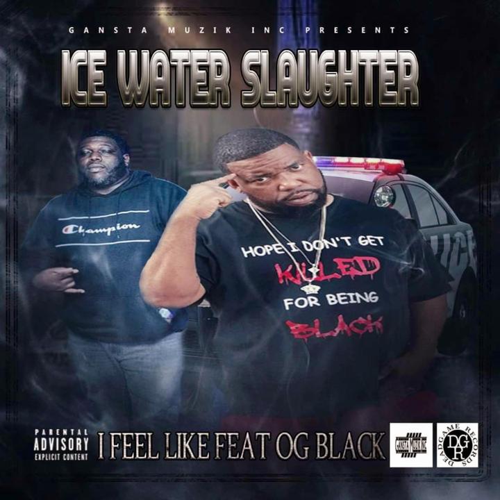 Still Waters Run Deep_歌词_Ice Water Slaughter / Mike C Da Champ的歌曲_下载-汽水音乐