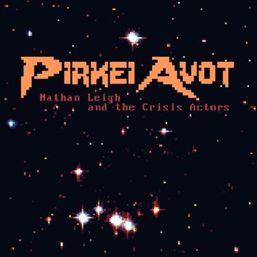 Pirkei Avot - Single Mix_歌词_Nathan Leigh的歌曲_下载-汽水音乐