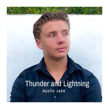 Thunder and Lightning_歌词_Apollo Jake的歌曲_下载-汽水音乐