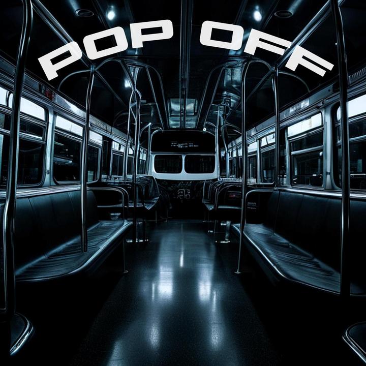 Pop Off_歌词_Douglas Thompson的歌曲_下载-汽水音乐