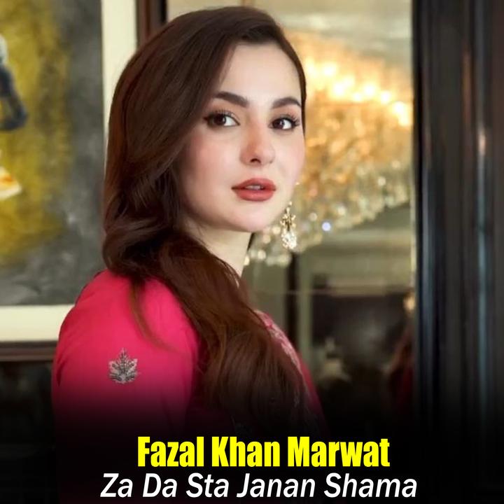 Da Kliwaly Meny Arman_歌词_Fazal Khan Marwat的歌曲_下载-汽水音乐