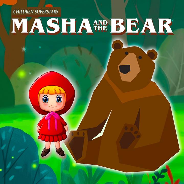 Sweet Tooth Song (Masha and the Bear Sing Along)_歌词_Children Superstars ...