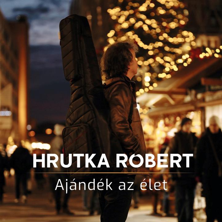 Angyal a hídon_歌词_Hrutka Róbert / Grecsó Krisztián / Lautitia ...