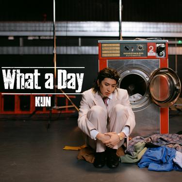 What a Day_歌词_蔡徐坤的歌曲_下载-汽水音乐