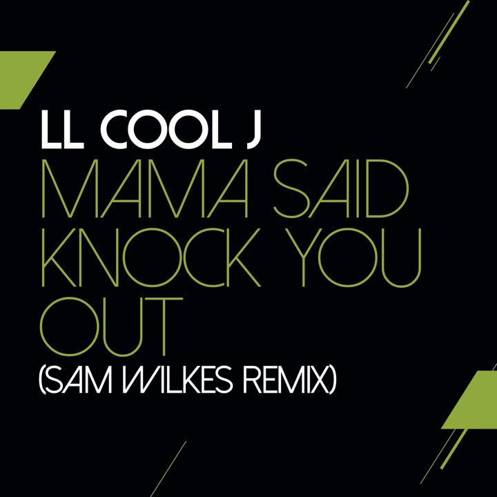 Mama Said Knock You Out歌词ll Cool J的歌曲下载 汽水音乐