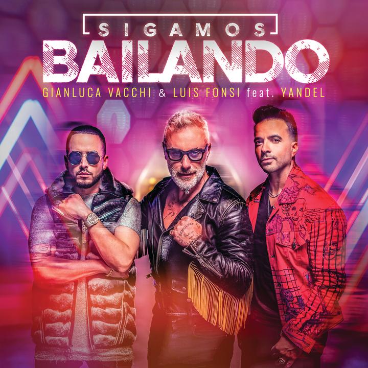 Sigamos Bailando 歌词 Gianluca Vacchi Luis Fonsi Yandel的歌曲 下载 汽水音乐
