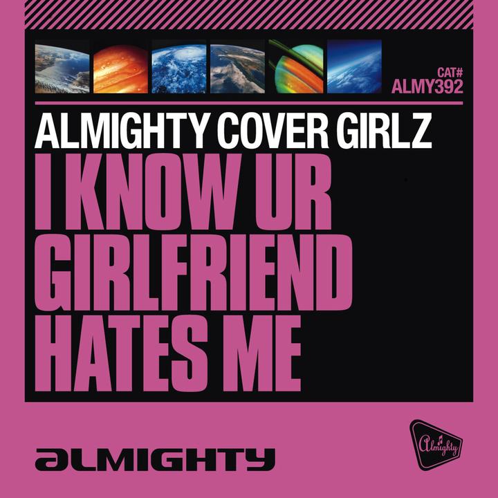 Hero (Almighty 12" Anthem Dub)_歌词_Almighty Cover Girlz的歌曲_下载-汽水音乐