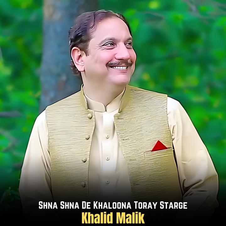 Stargo K De Chal De Jenai Stargo K De Chal De_歌词_Khalid Malik的歌曲_下载-汽水音乐